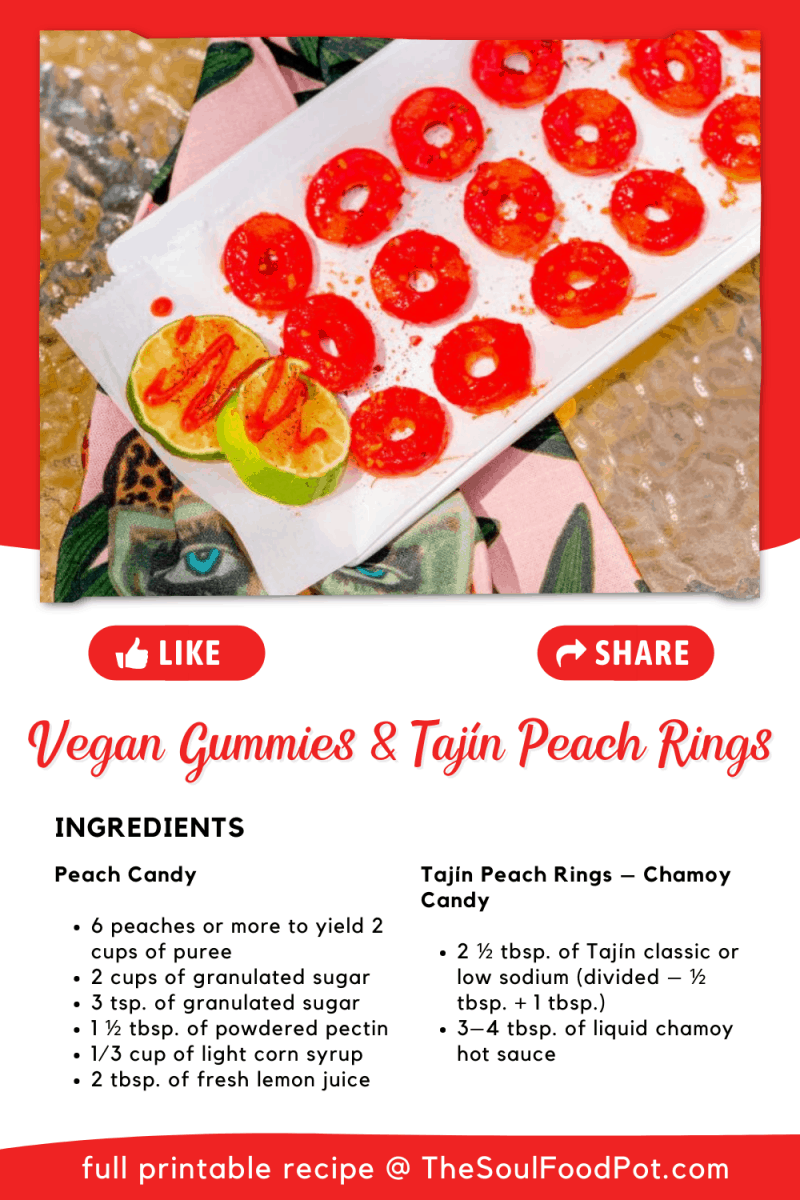 How to Make Vegan Gummies, Tajín & Chamoy Peach Rings Candy