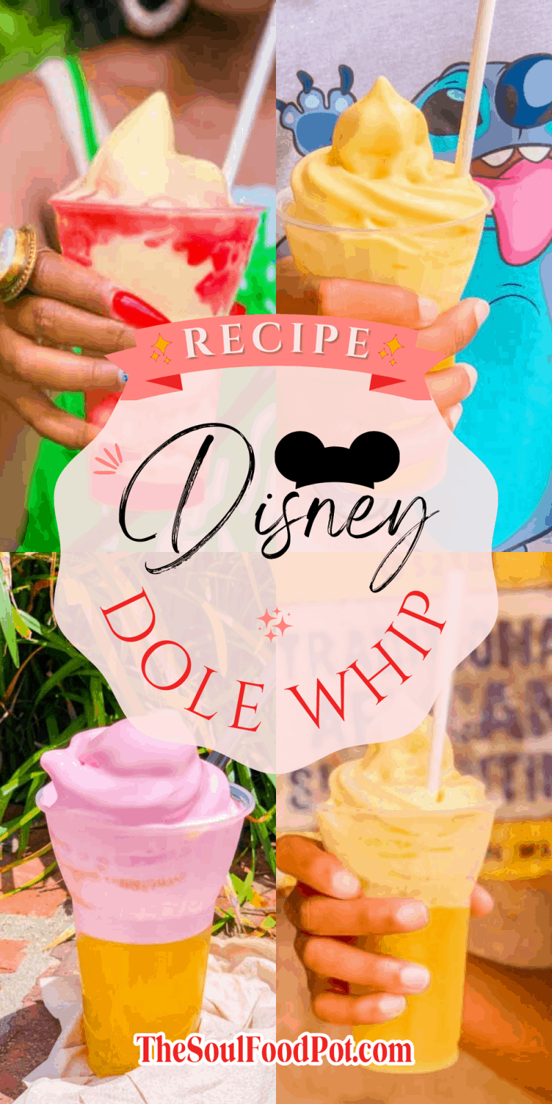Dole Whip Recipe - Pineapple, Watermelon & More! - The Soul Food Pot