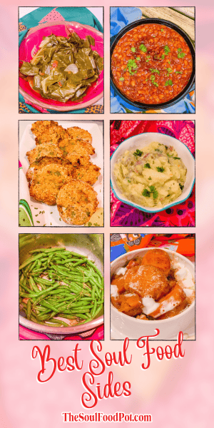 Best Southern Soul Food Sides - The Soul Food Pot