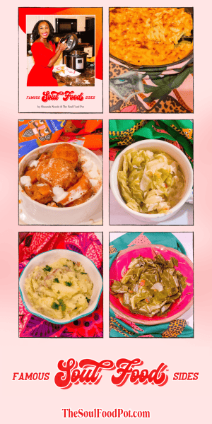 54 Best Southern Soul Food Sides - The Soul Food Pot