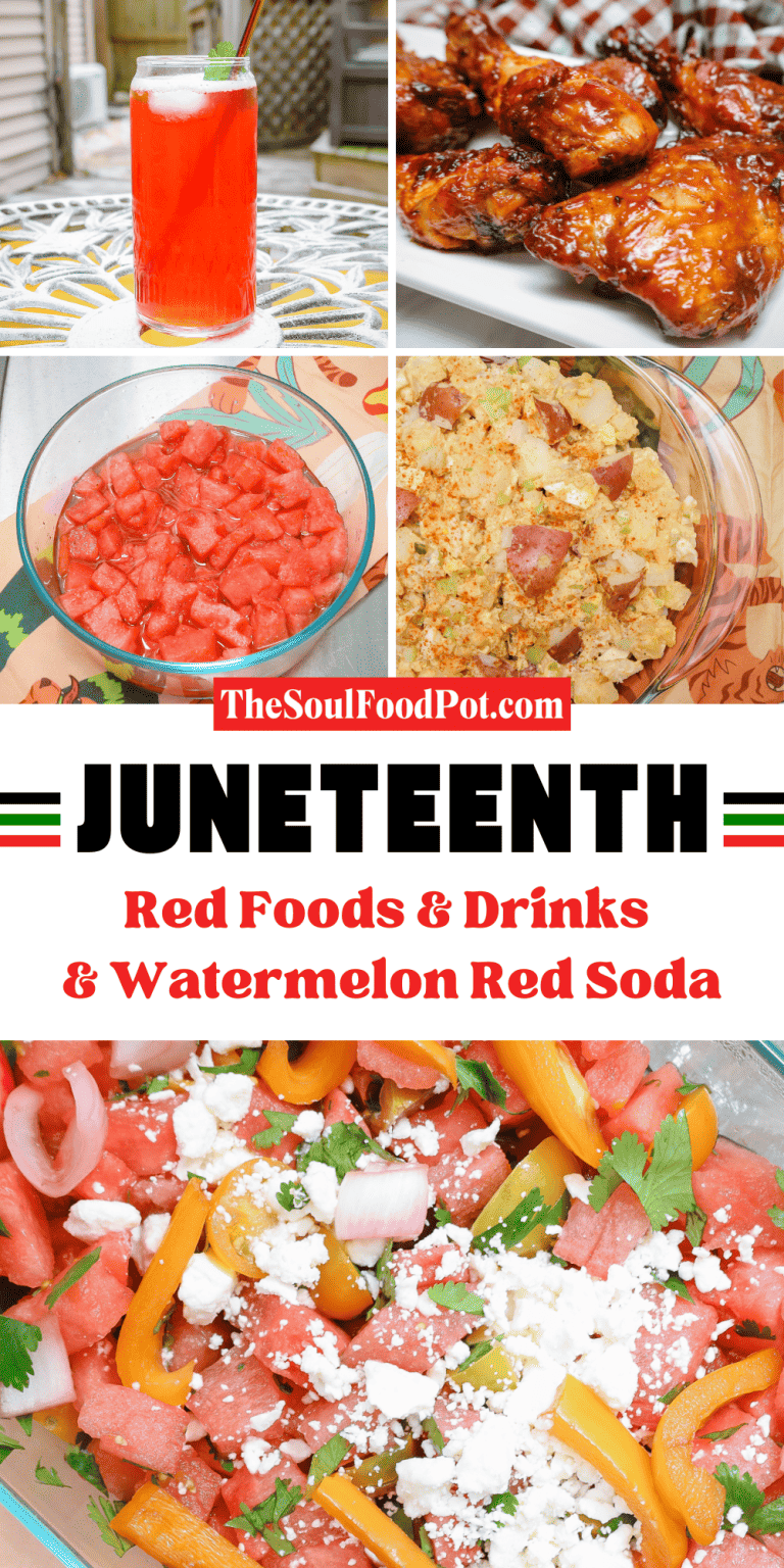 Red Food And Drinks For Juneteenth - The Soul Food Pot