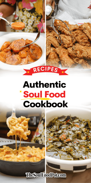 Soul Food Cookbook - The Soul Food Pot