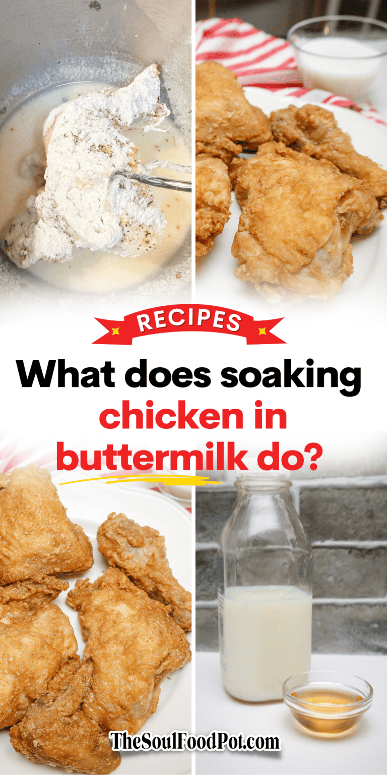 What Does Soaking Chicken In Buttermilk Do? - The Soul Food Pot