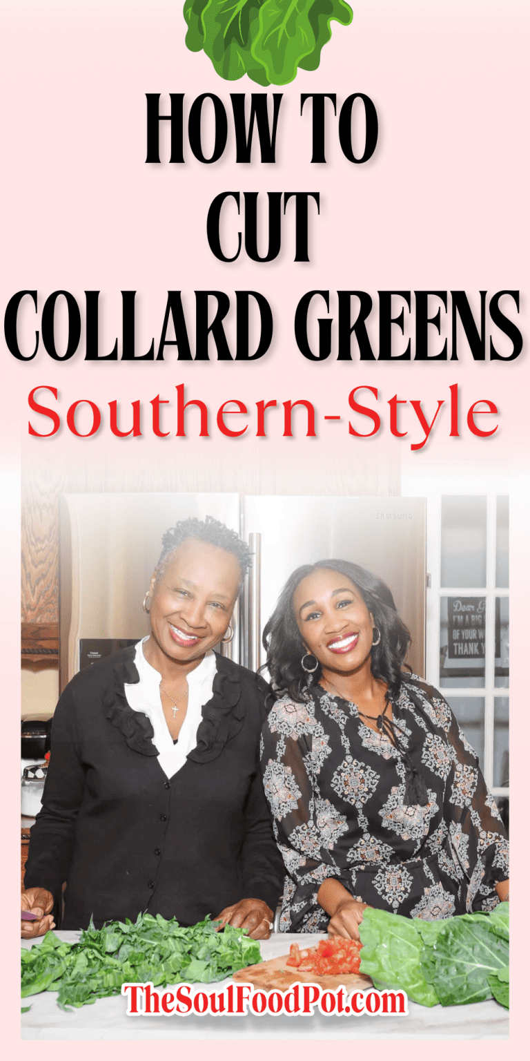 How To Cut Collard Greens - The Soul Food Pot