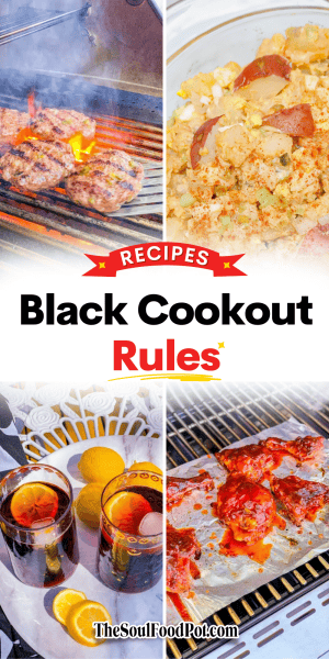 Black Cookout Rules - How To Survive A Black Cookout - The Soul Food Pot